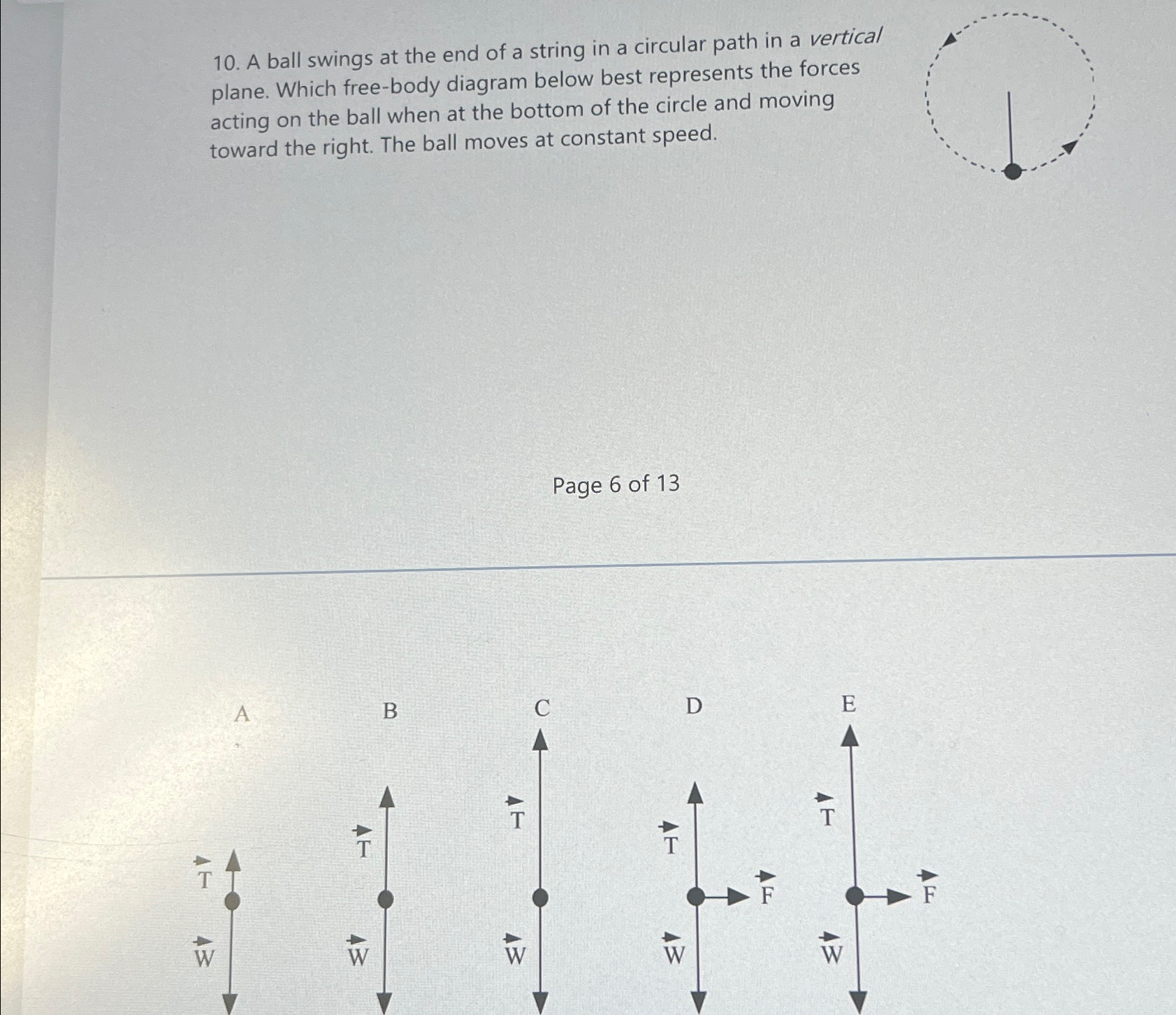 Solved A ball swings at the end of a string in a circular | Chegg.com