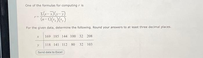 Solved One of the formulas for computing r is Σ(x-x)(y-7) | Chegg.com