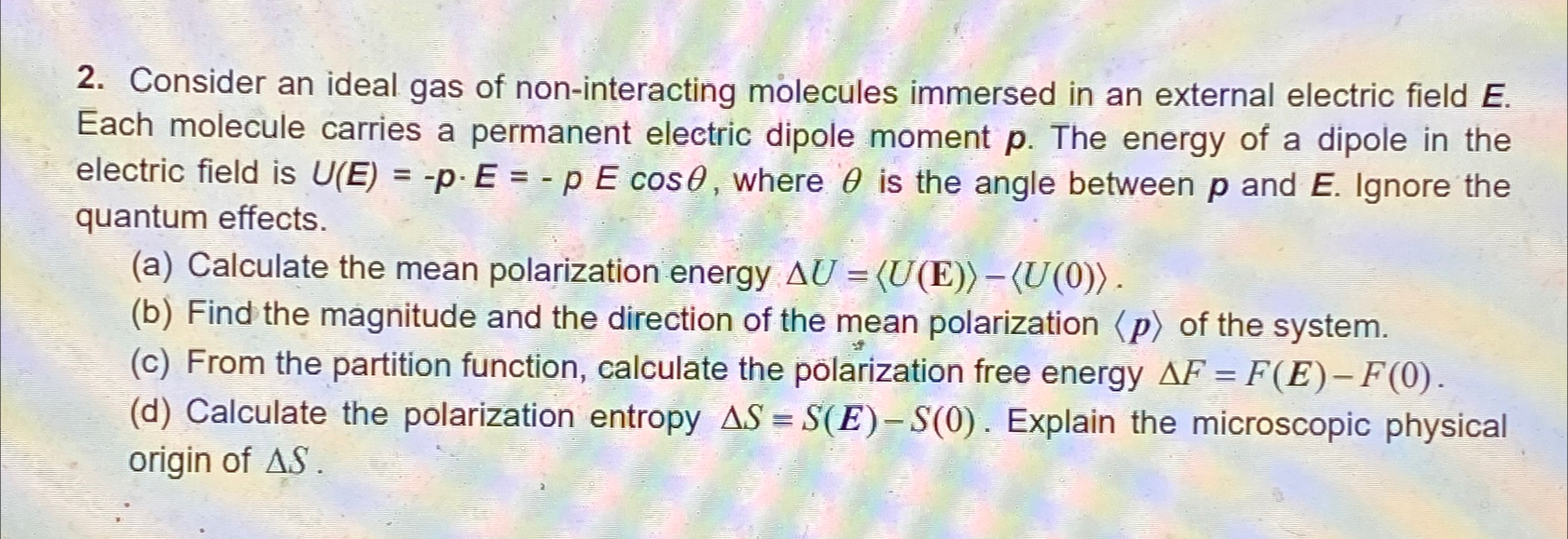 Solved Consider an ideal gas of non-interacting molecules | Chegg.com