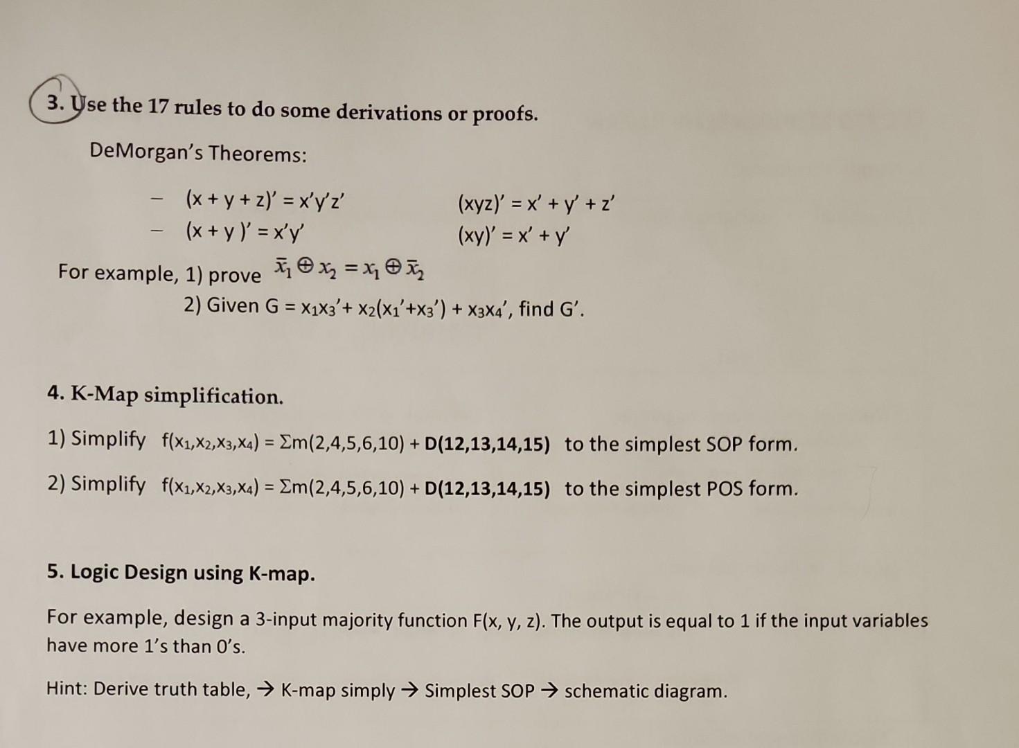 Solved 3. Use the 17 rules to do some derivations or proofs. | Chegg.com