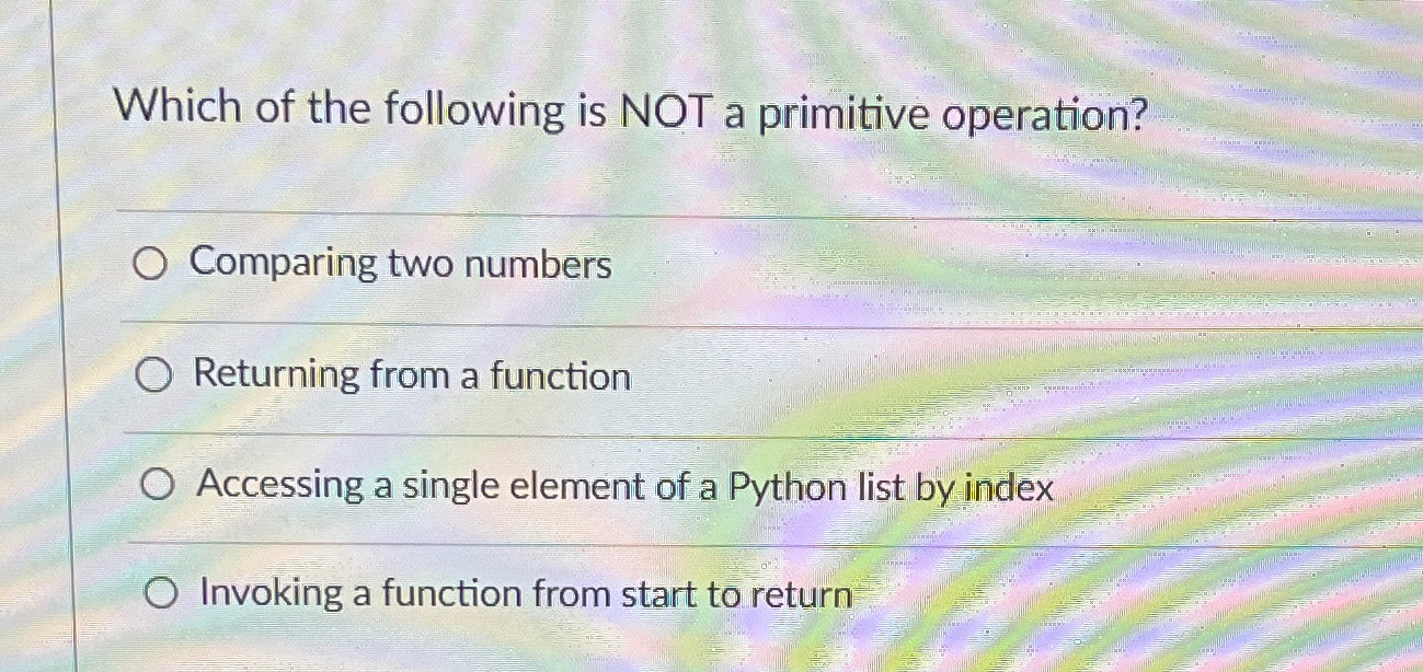 Solved Which of the following is NOT a primitive | Chegg.com