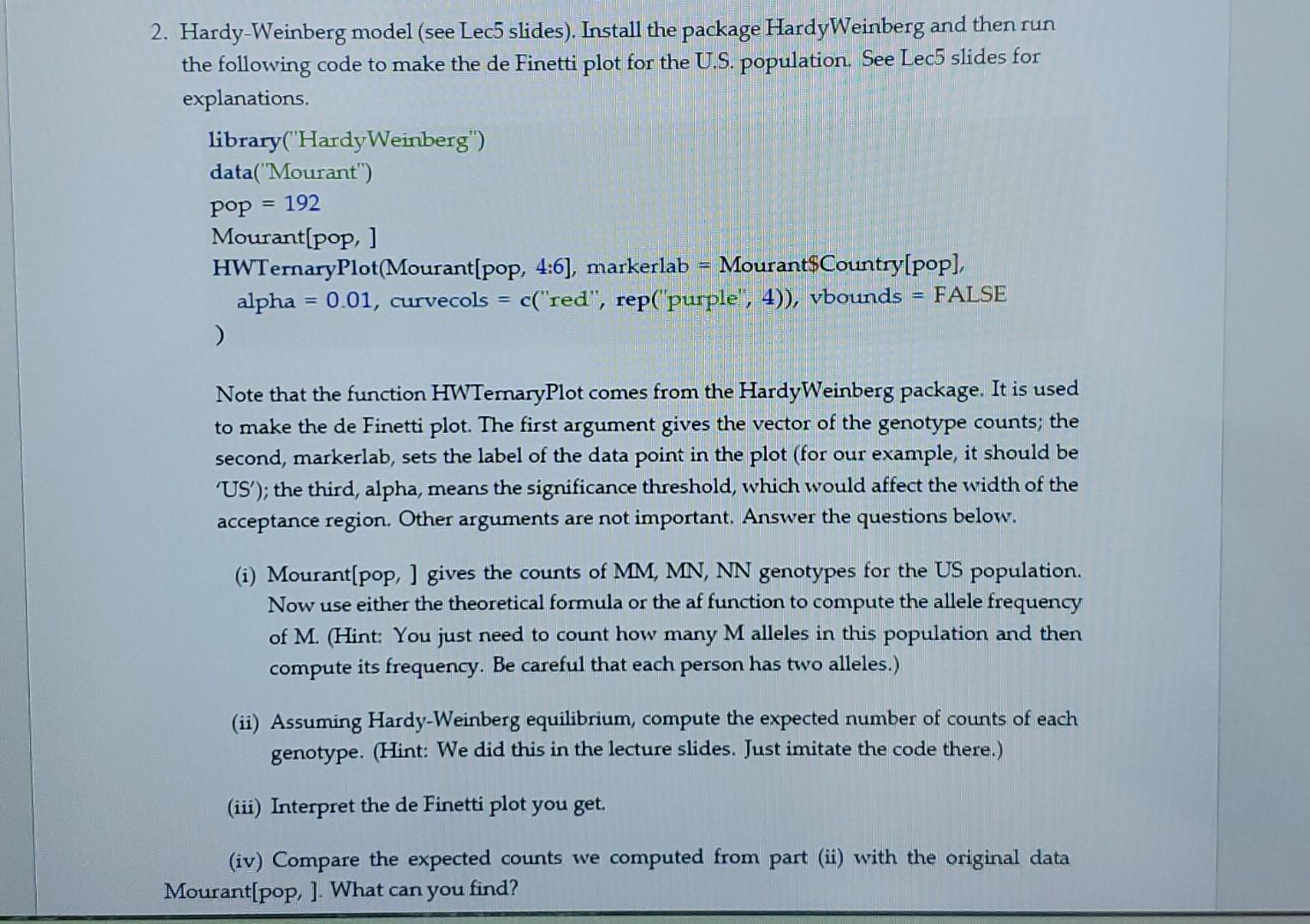 Solved Hardy-Weinberg model (see Lec 5 slides). Install the | Chegg.com