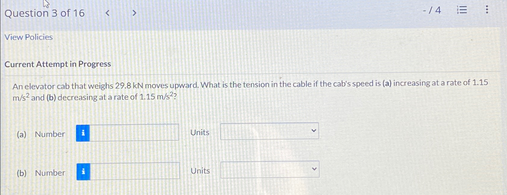Solved Question 3 of 16-14View PoliciesCurrent Attempt in | Chegg.com Solved Question 3 of 16-14View PoliciesCurrent Attempt in | Chegg.com
