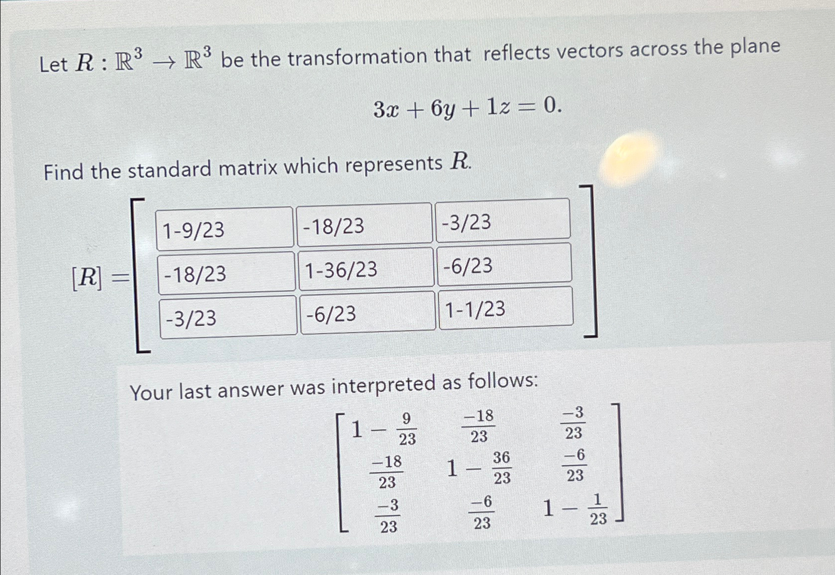 Solved Let R:R3→R3 ﻿be the transformation that reflects | Chegg.com