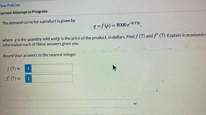 Solved "iew Policies Current Attempt in Progress The demand | Chegg.com