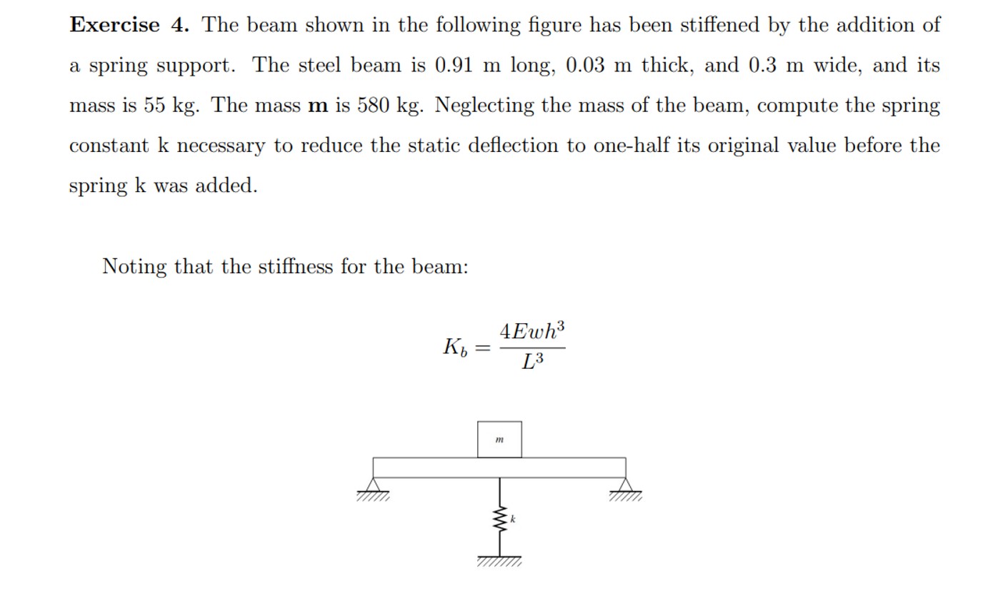 Solved Noting that the stiffness for the | Chegg.com
