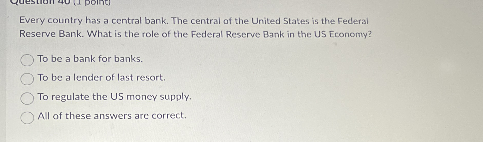 Solved Every country has a central bank. The central of the | Chegg.com