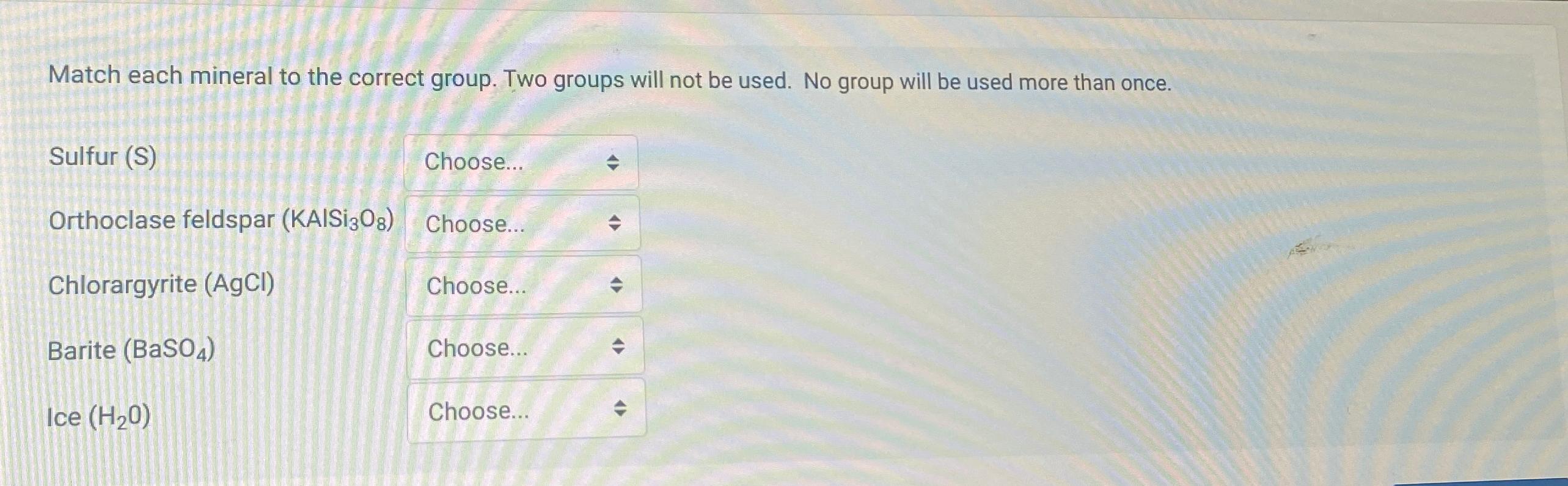 Solved Match each mineral to the correct group. Two groups | Chegg.com