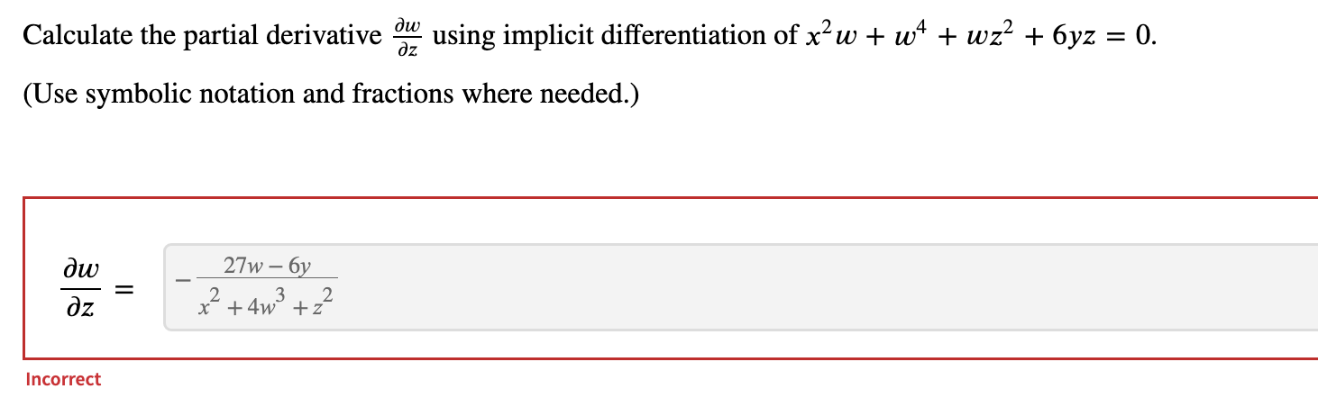 Solved Calculate the partial derivative delwdelz ﻿using | Chegg.com