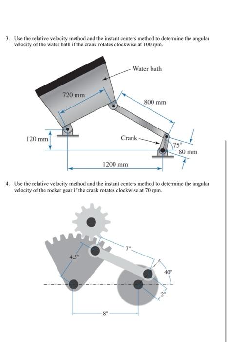 Solved 3. Use the relative velocity method and the instant | Chegg.com