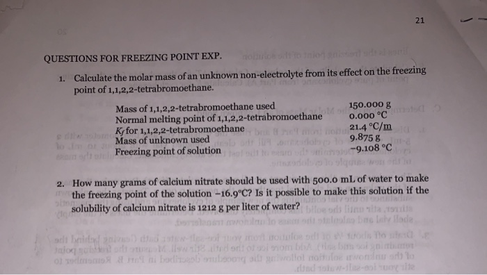 Solved 21 QUESTIONS FOR FREEZING POINT EXP. 1. Calculate the | Chegg.com
