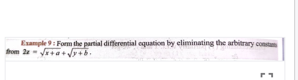Solved Example 9 : Form the partial differential equation by | Chegg.com