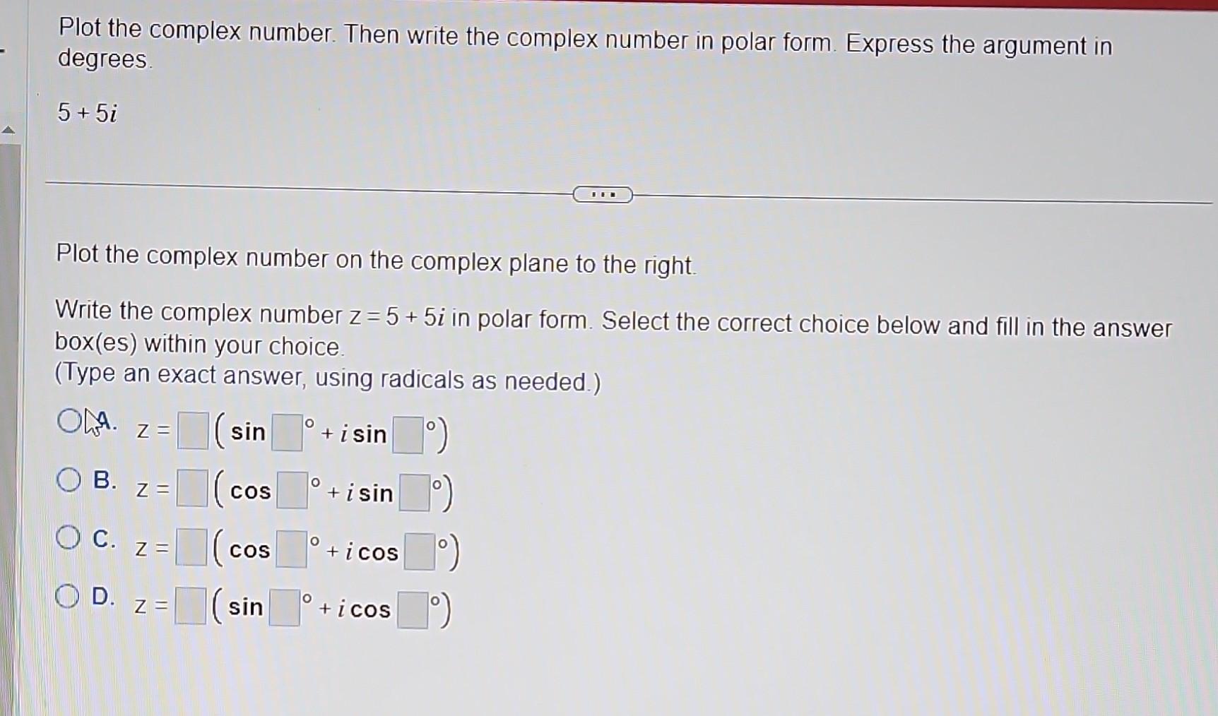 Solved Plot the complex number. Then write the complex | Chegg.com