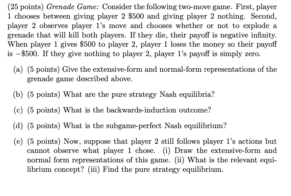 Solved Grenade Game: Consider the following two-move game. | Chegg.com