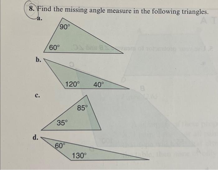 Solved 8. Find the missing angle measure in the following | Chegg.com