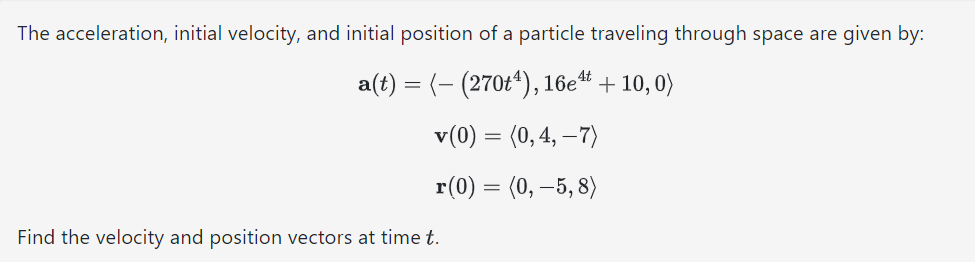 Solved The acceleration, initial velocity, and initial | Chegg.com