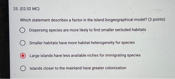 Solved Which statement describes a factor in the island | Chegg.com