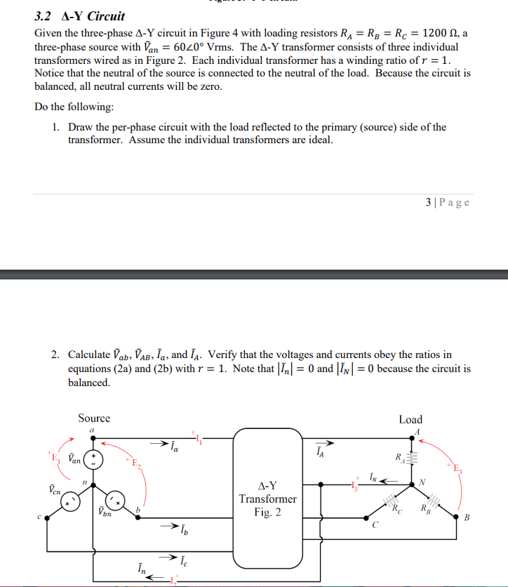 3.2Δ-Y CircuitGiven the three-phase Δ-Y circuit in | Chegg.com