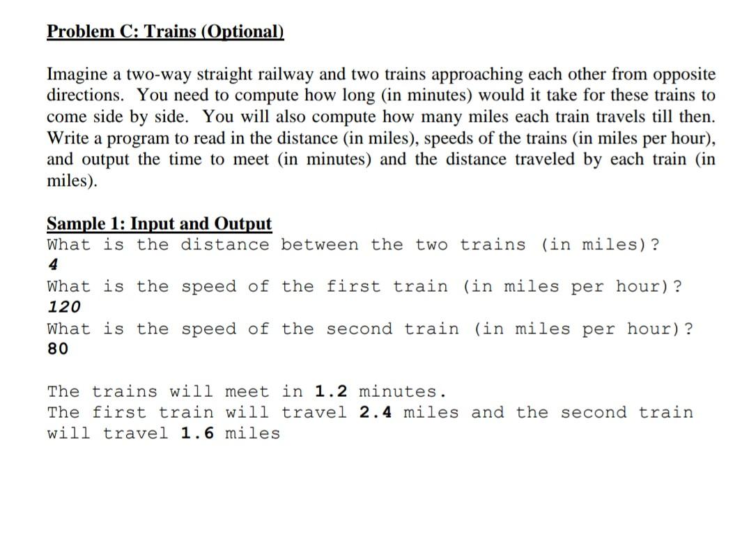 Solved Problem C: Trains (Optional) Imagine a two-way | Chegg.com