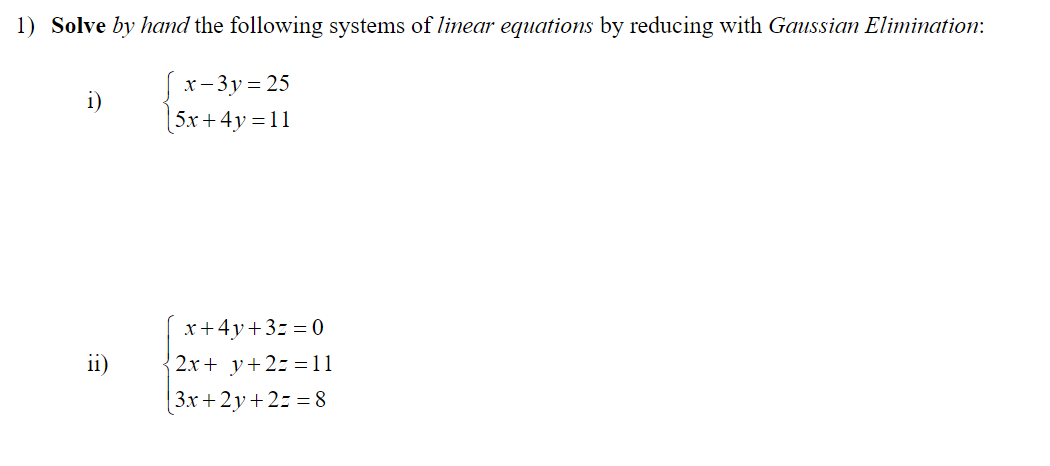 Solved Solve by hand the following systems of linear | Chegg.com