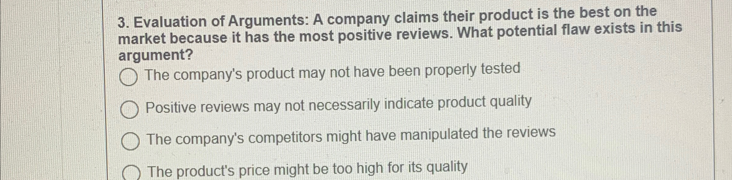 Solved Evaluation of Arguments: A company claims their | Chegg.com