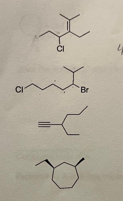 Solved Hi I'm having trouble with IUPAC names and I was | Chegg.com