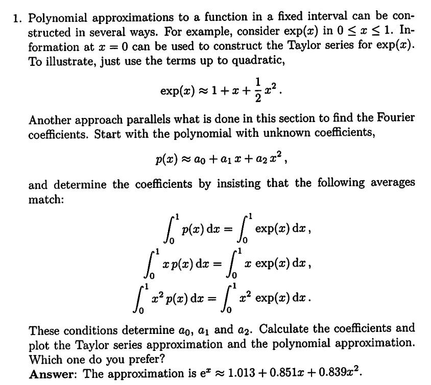 Solved Polynomial approximations to a function in a fixed | Chegg.com