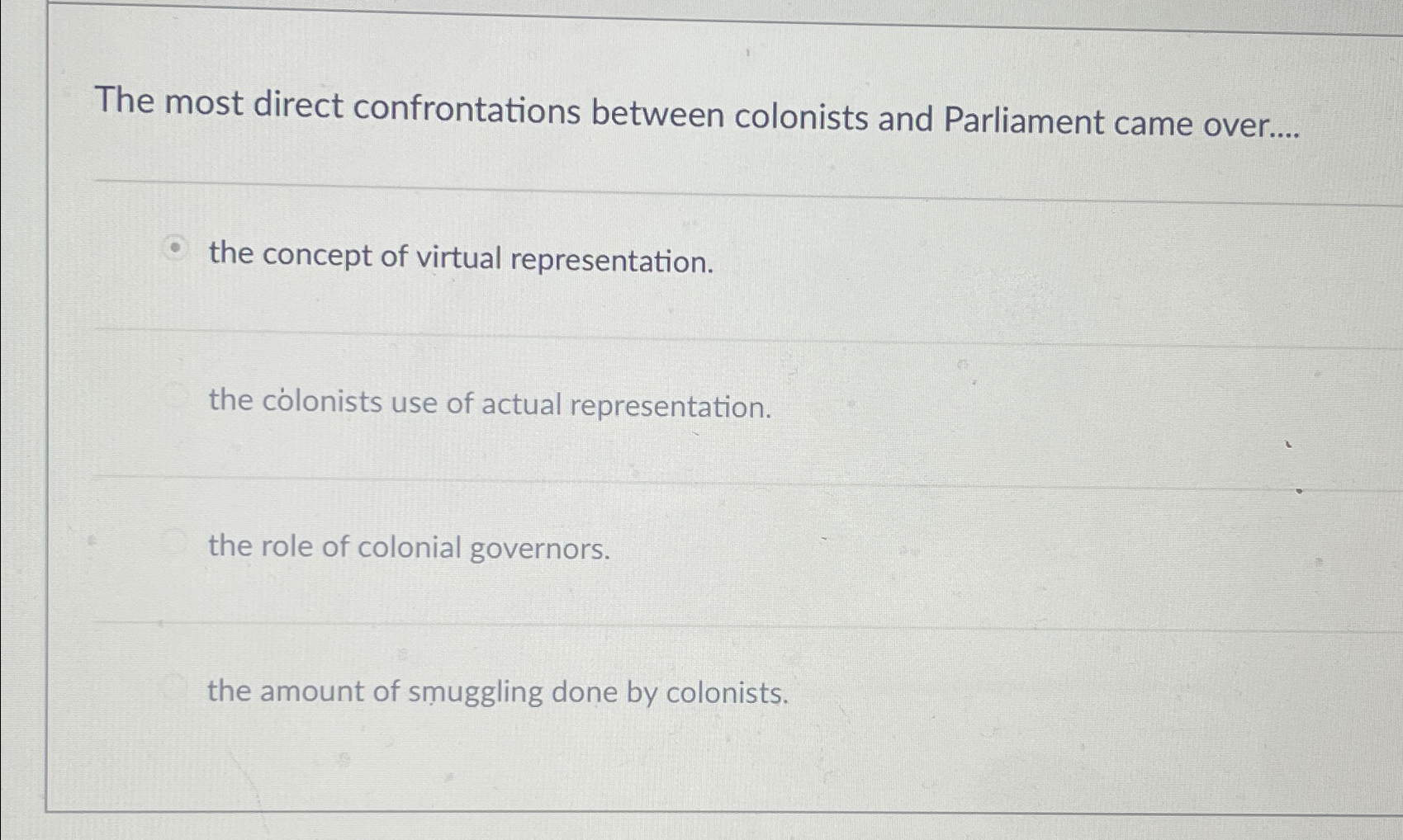 The most direct confrontations between colonists and | Chegg.com