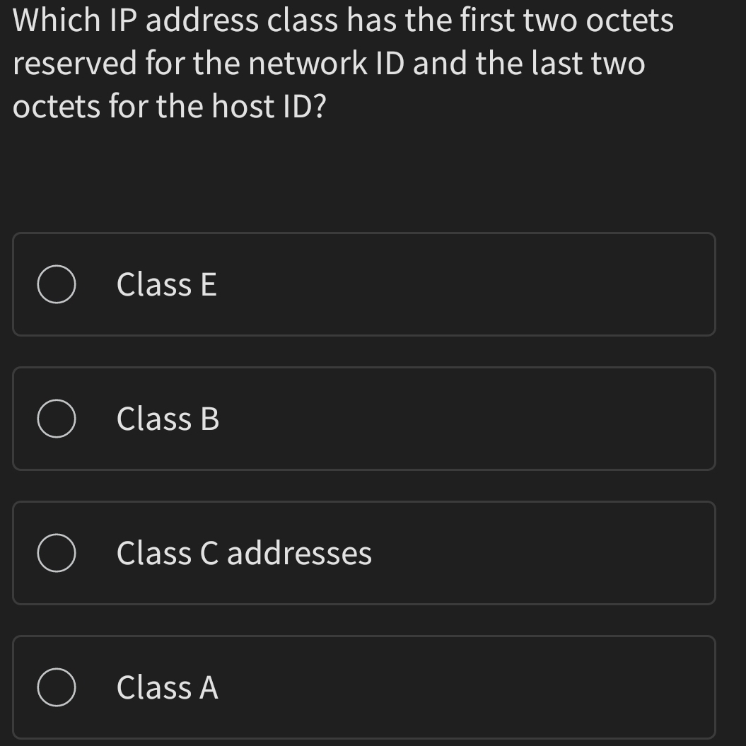Solved Which Ip Address Class Has The First Two Octets