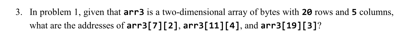 In problem 1, ﻿given that arr 3 ﻿is a two-dimensional | Chegg.com
