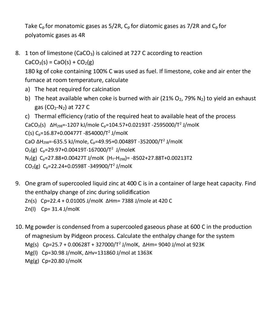 Solved Take Cp for monatomic gases as 5/2R,Cp for diatomic | Chegg.com