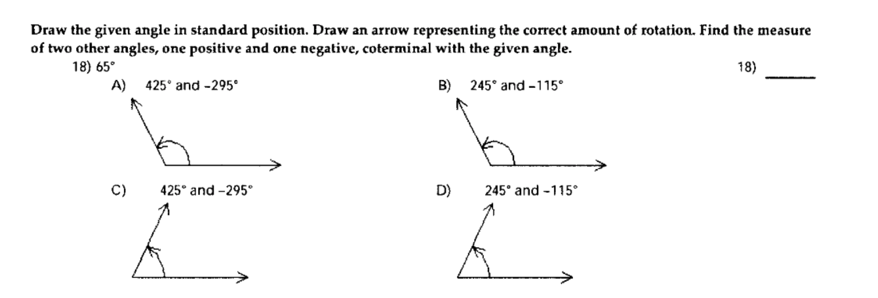 Solved Draw the given angle in standard position. Draw an | Chegg.com