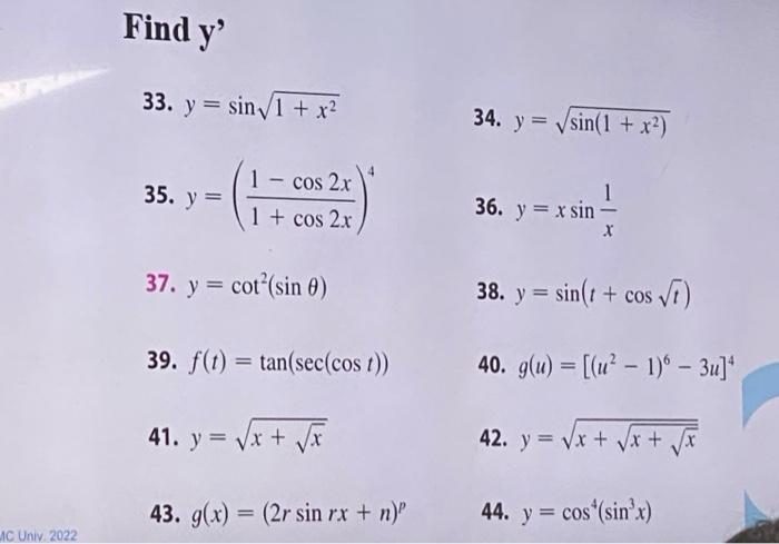 Solved MC Univ. 2022 Find y' 33. y = sin√1 + x² 35. y = 1. | Chegg.com