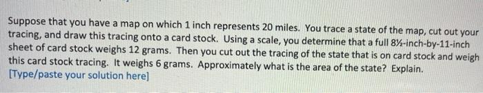 Solved Suppose that you have a map on which 1 inch | Chegg.com