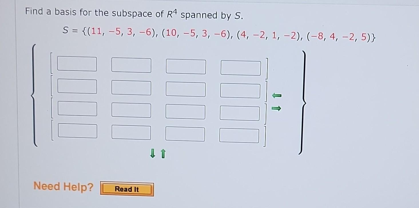 Solved Find a basis for the subspace of R4 spanned by S. | Chegg.com