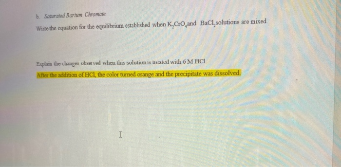 Solved b. Saturated Barium Chromate Write the equation for | Chegg.com