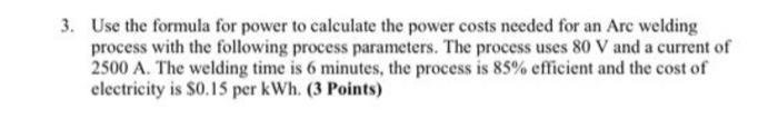 Solved 3. Use the formula for power to calculate the power | Chegg.com