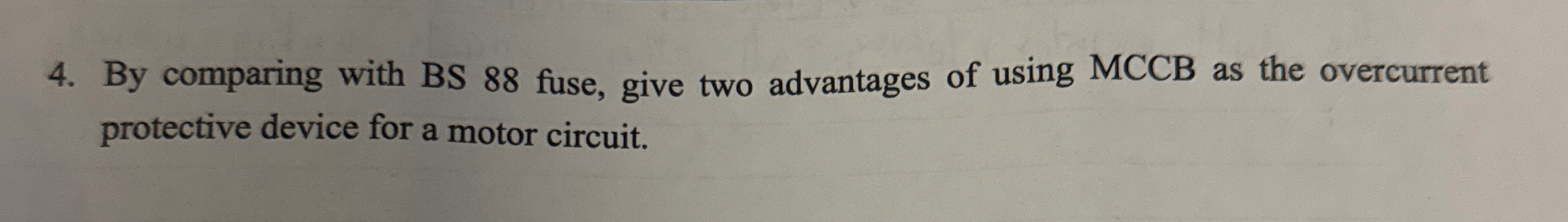 High Quality SOLUTION By comparing with BS 88 ﻿fuse, give two ...