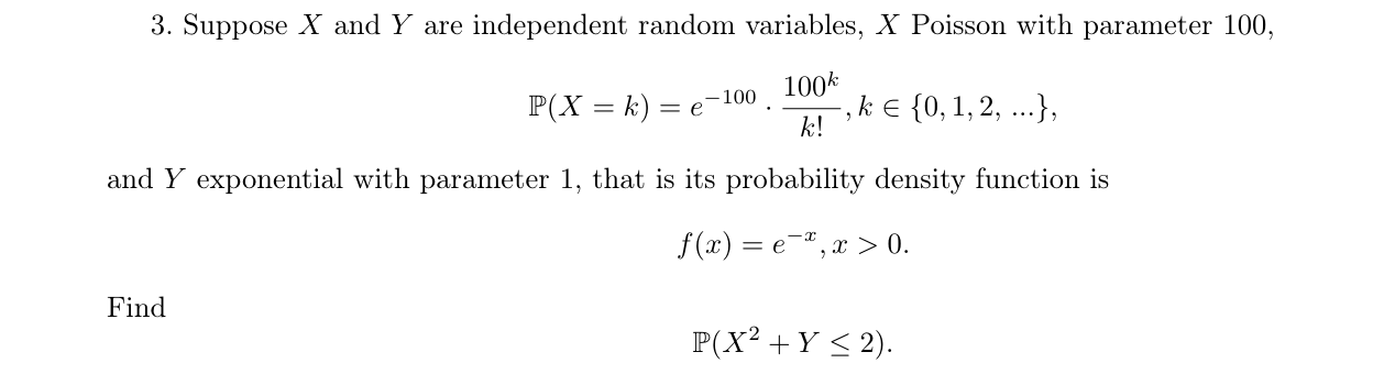 Solved Suppose x ﻿and Y ﻿are independent random variables, x | Chegg.com