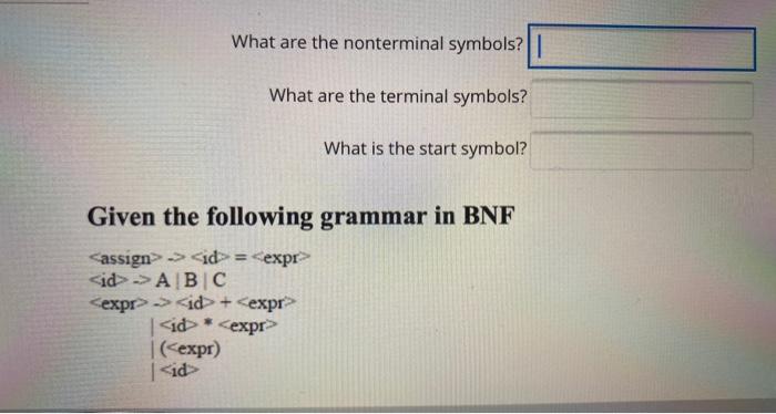 Solved What are the nonterminal symbols? || What are the | Chegg.com