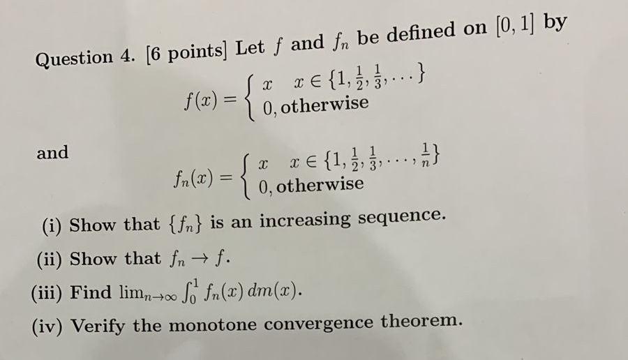 Solved Question 4. [ 6 ﻿points] ﻿Let f ﻿and fn ﻿be defined | Chegg.com