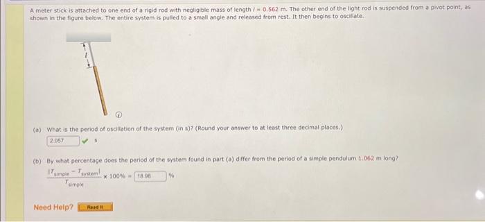 Solved A meter stick is attached to one end of a rigid rod | Chegg.com