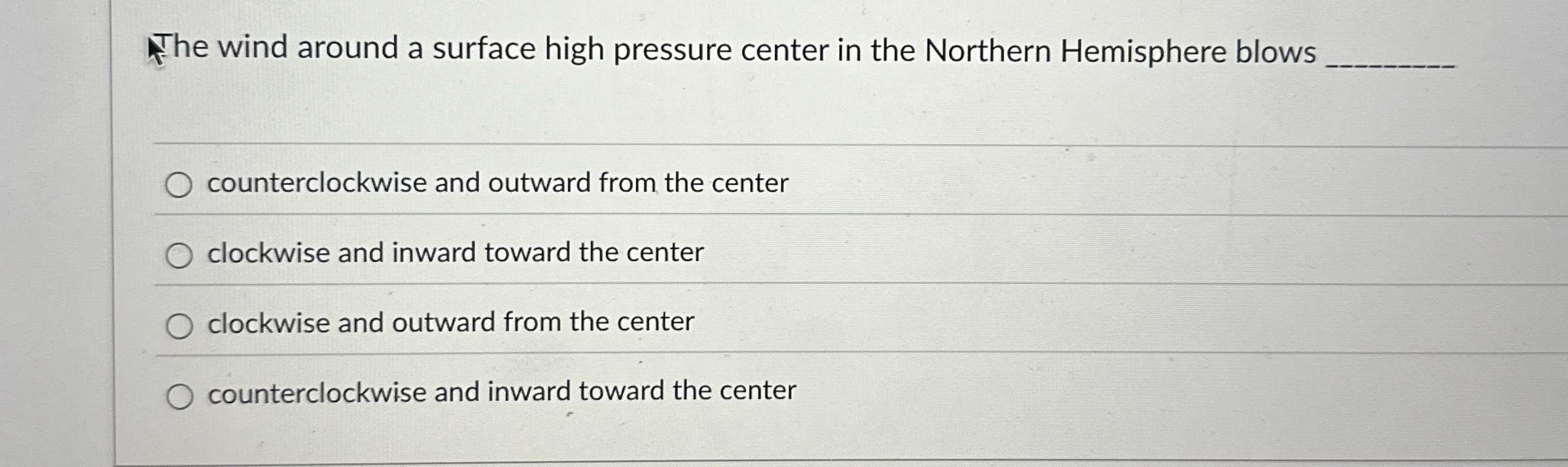 Solved The wind around a surface high pressure center in the | Chegg.com