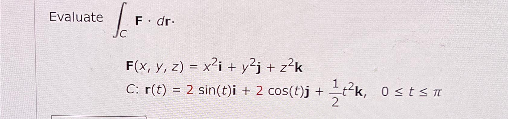 Solved Evaluate | Chegg.com