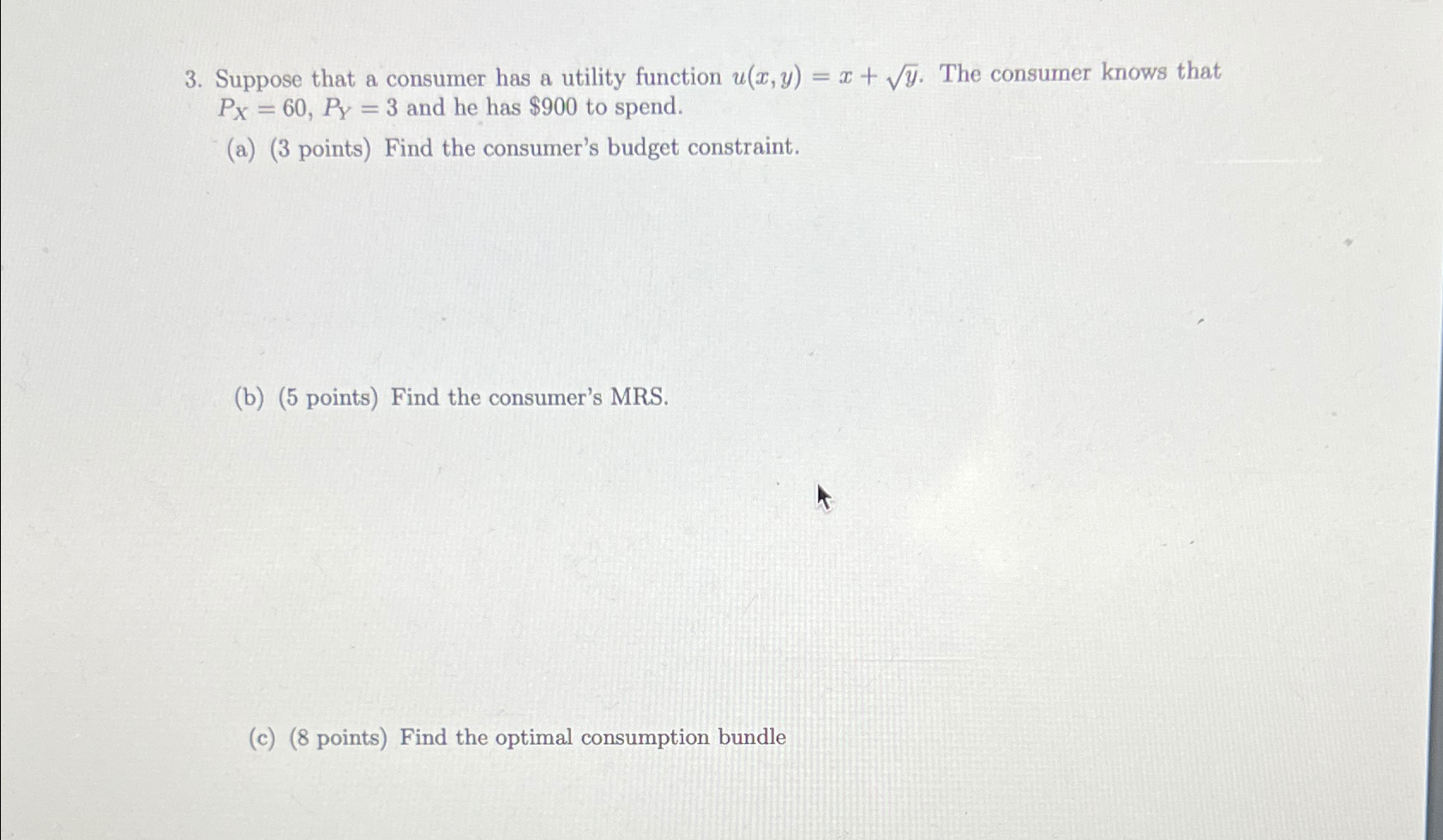 Solved Suppose that a consumer has a utility function | Chegg.com