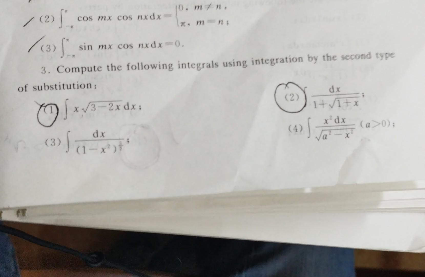 Solved (2) ∫−ππcosmxcosnx dx={0,π,m =n,m=n; (3) | Chegg.com