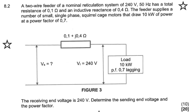 Solved 8.2 ﻿A two-wire feeder of a nominal reticulation | Chegg.com