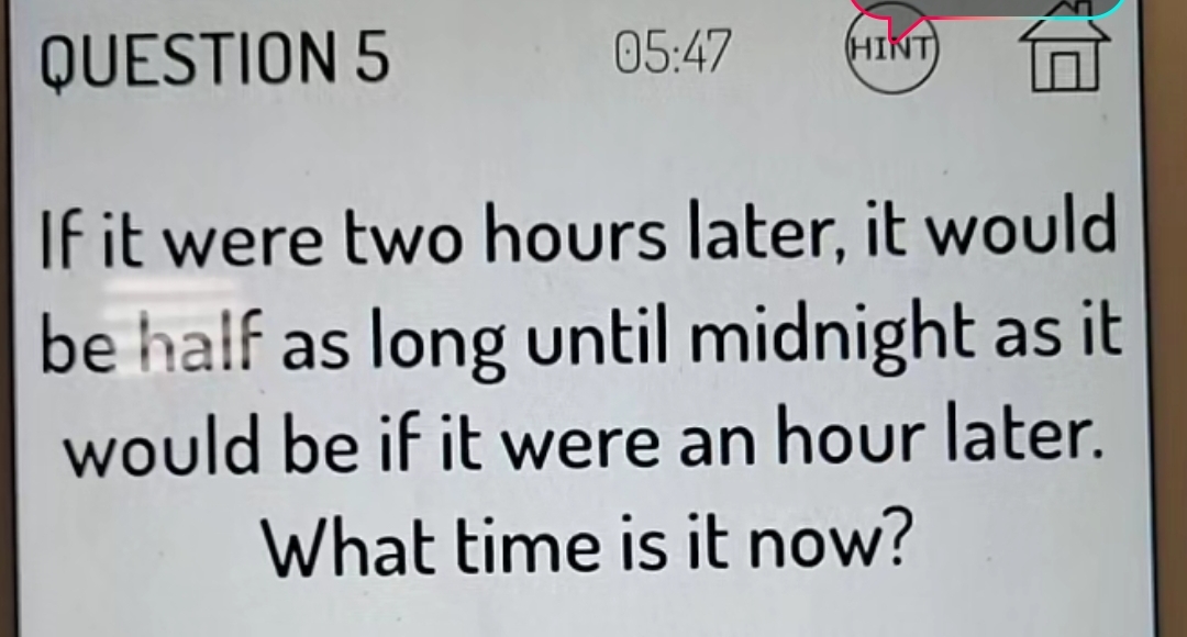 Solved QUESTION 505:47HINT)If it were two hours later, it | Chegg.com