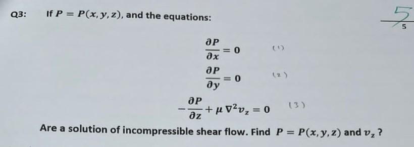 Solved If P=P(x,y,z), and the equations: | Chegg.com