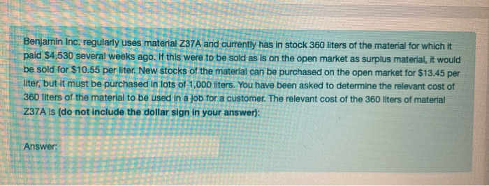Solved Benjamin Inc. regularly uses material Z37A and | Chegg.com Solved Benjamin Inc. regularly uses material Z37A and | Chegg.com